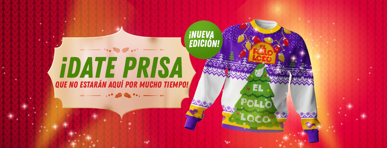 Ugly Sweater Edición Limitada | Tienda Oficial de El Pollo Loco